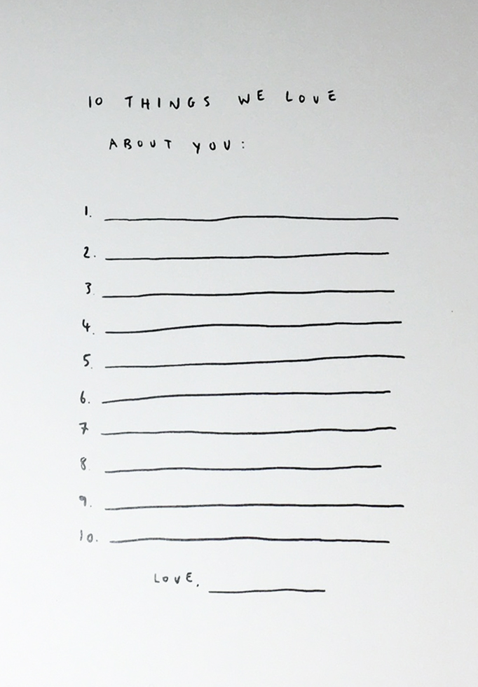 10 Things We Love About You | Print Club London