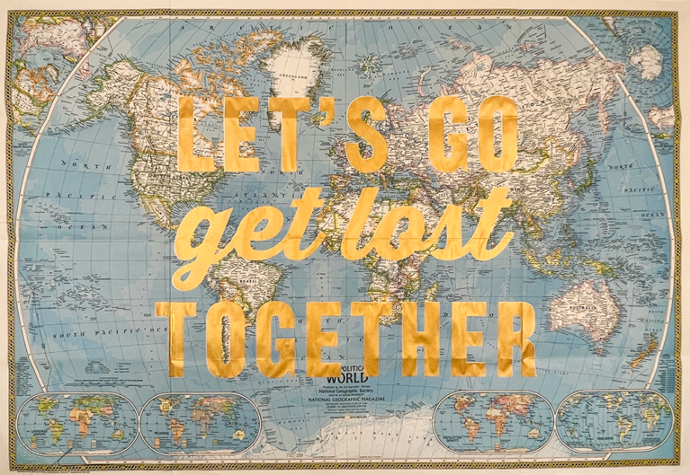 Let's Go Get Lost Together - World Map (Gold) - Print Club London
