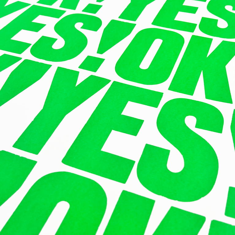 YES OK! - Print Club London